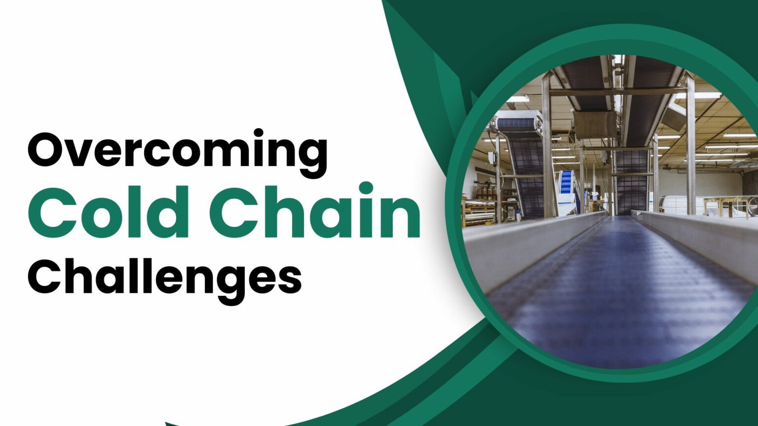 Overcoming Cold Chain Challenges - Hanover Conveying Systems